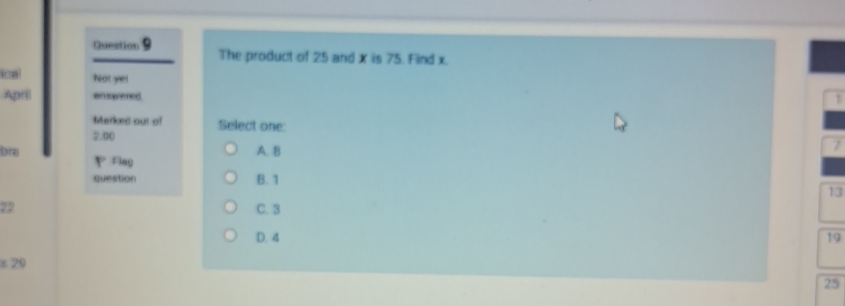 Solved Chestion:The product of 25 ﻿and x ﻿is 75 . ﻿Find | Chegg.com