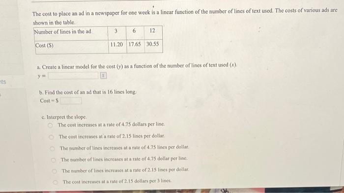 Solved The cost to place an ad in a newspaper for one week | Chegg.com