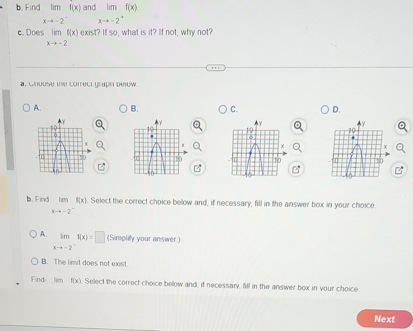 Solved a. Graph f(x)={4−x2,7,x =−2x=−2 b. Find limf(x) and | Chegg.com