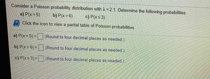 Solved Consider a Poisson probability distribution with 2 = | Chegg.com
