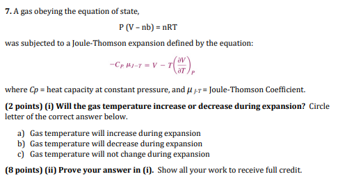 Solved A gas obeying the equation of state,P(V-nb)=nRTwas | Chegg.com