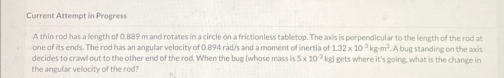 Solved Current Attempt in ProgressA thin rod has a length of | Chegg.com