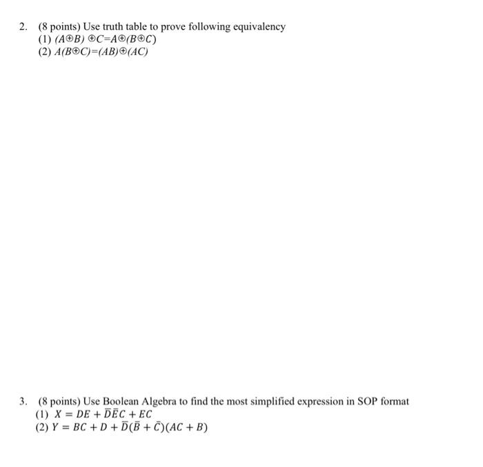 Solved 2. (8 points) Use truth table to prove following | Chegg.com