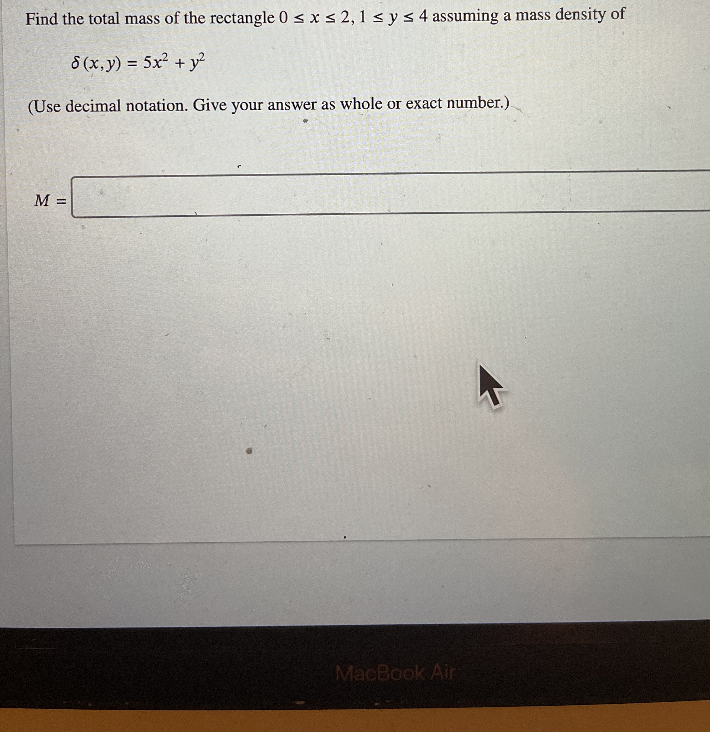 Solved Find the total mass of the rectangle 0≤x≤2,1≤y≤4 | Chegg.com