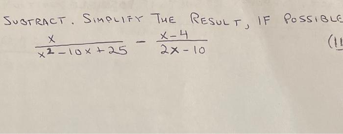 Solved SubTract. Simplifr the Result, if Possible | Chegg.com