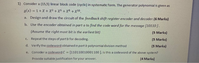 Solved 1 Consider A 155 Linear Block Code Cyclic In 4513