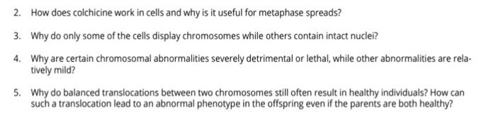 2. How does colchicine work in cells and why is it | Chegg.com