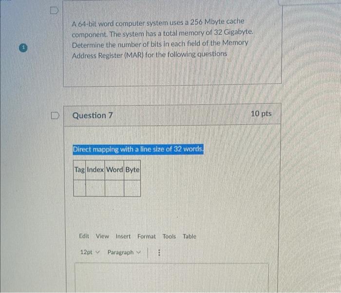 Solved A 64-bit word computer system uses a 250 Mbyte cache | Chegg.com