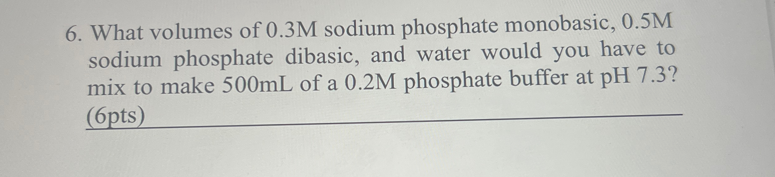 Solved What volumes of 0.3M ﻿sodium phosphate monobasic, | Chegg.com