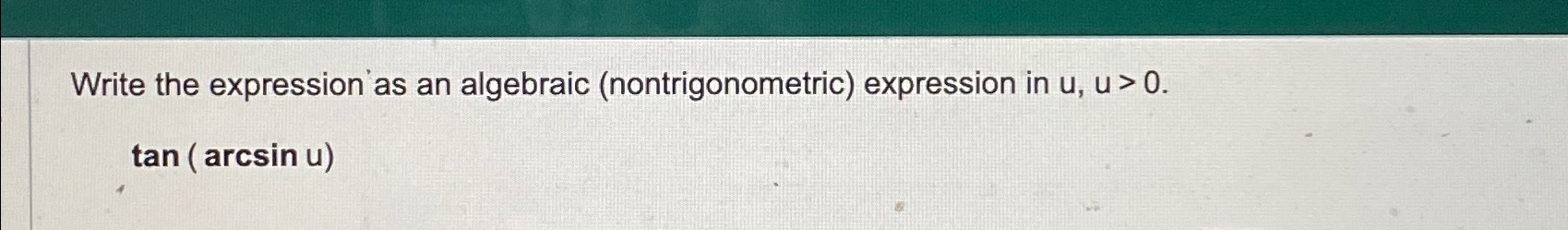 Solved Write the expression as an algebraic | Chegg.com