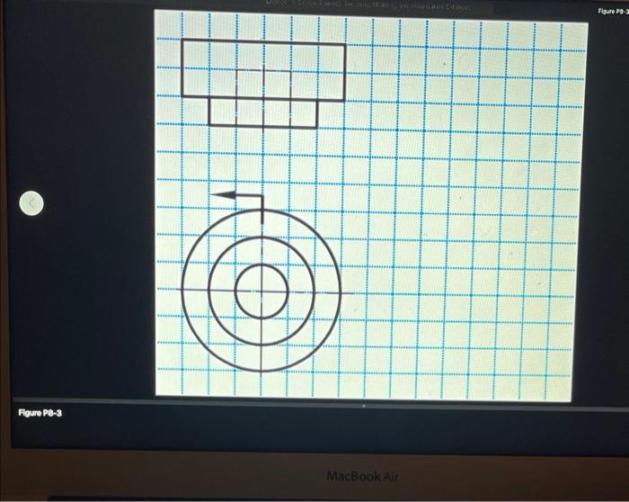 Given the two views appearing sketch the section view | Chegg.com