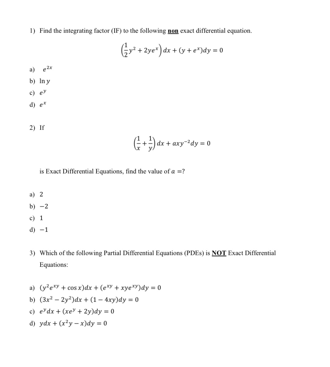 Solved Find the integrating factor (IF) ﻿to the following | Chegg.com