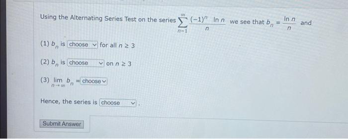 Solved 1/ bn is (negative or positive )for...2/bn is | Chegg.com