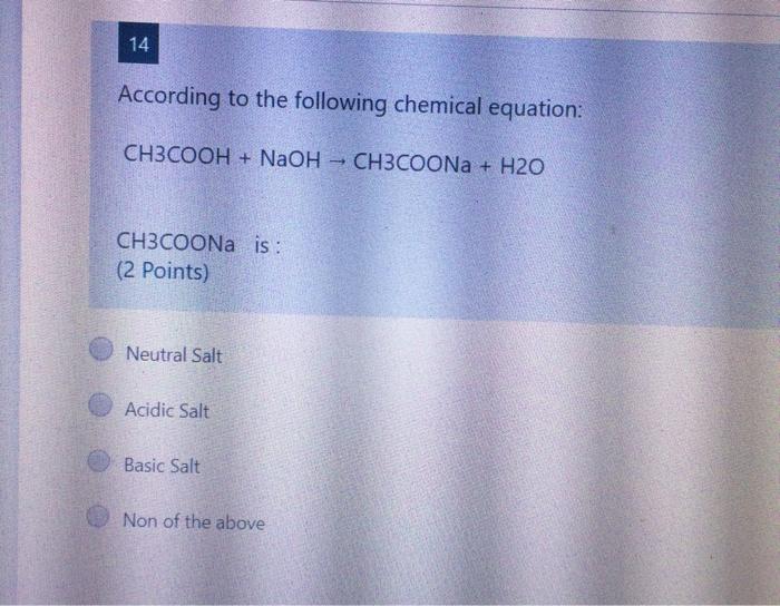 Solved 14 According to the following chemical equation: | Chegg.com