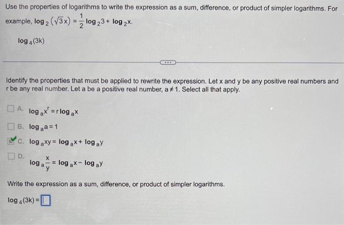 Solved Use the properties of logarithms to write the | Chegg.com