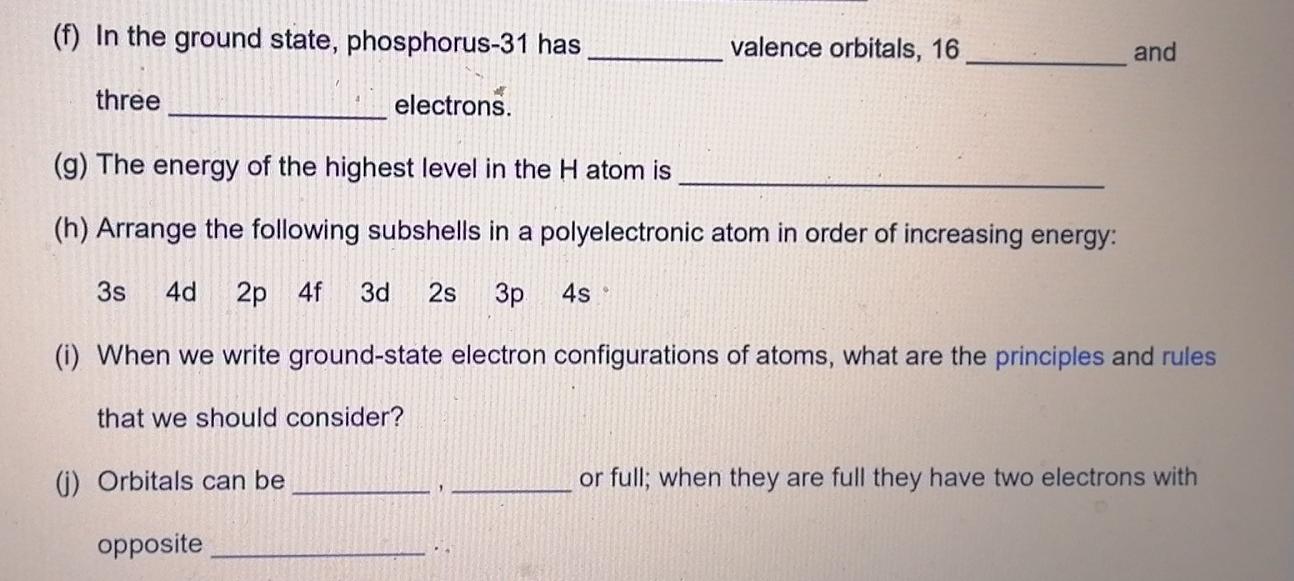 Solved (f) In the ground state, phosphorus-31 has valence | Chegg.com