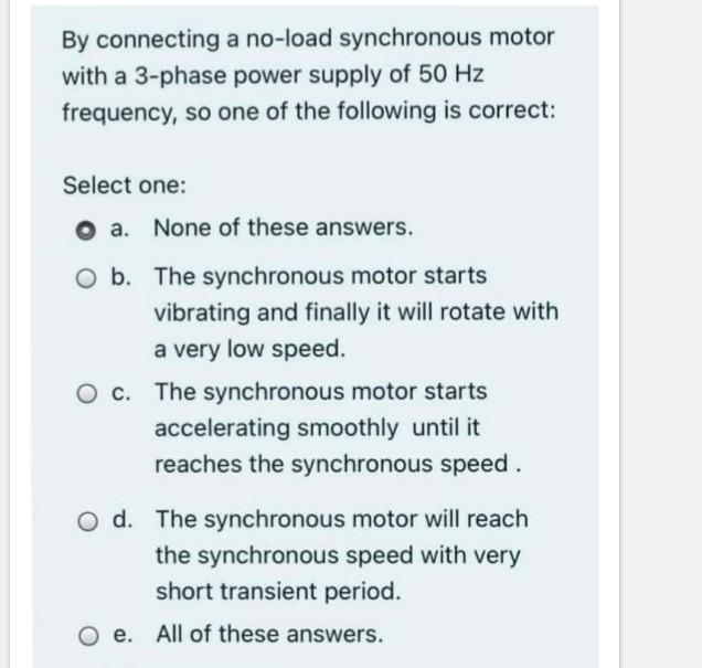 Solved By connecting a no-load synchronous motor with a | Chegg.com