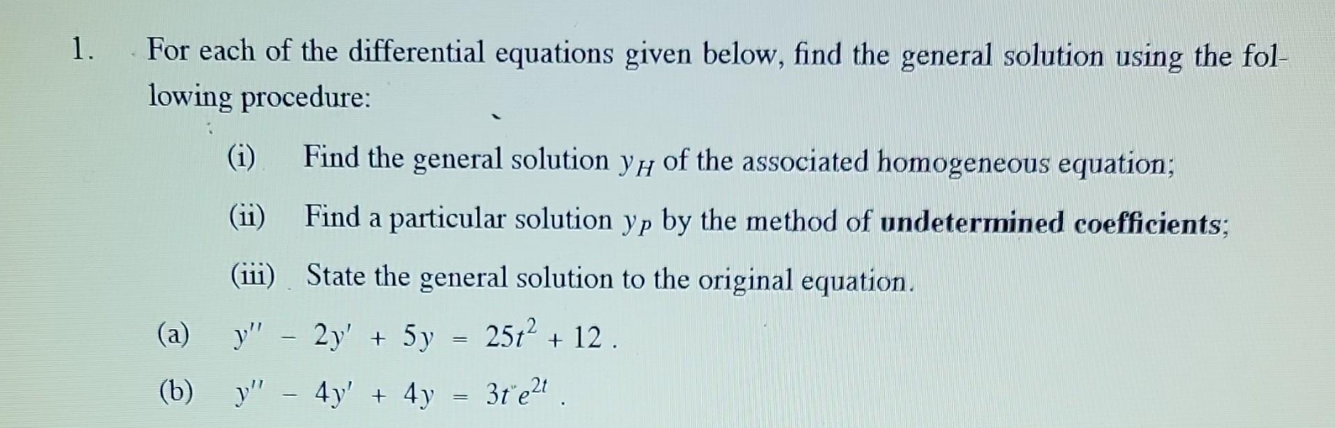 Solved For each of the differential equations given below, | Chegg.com