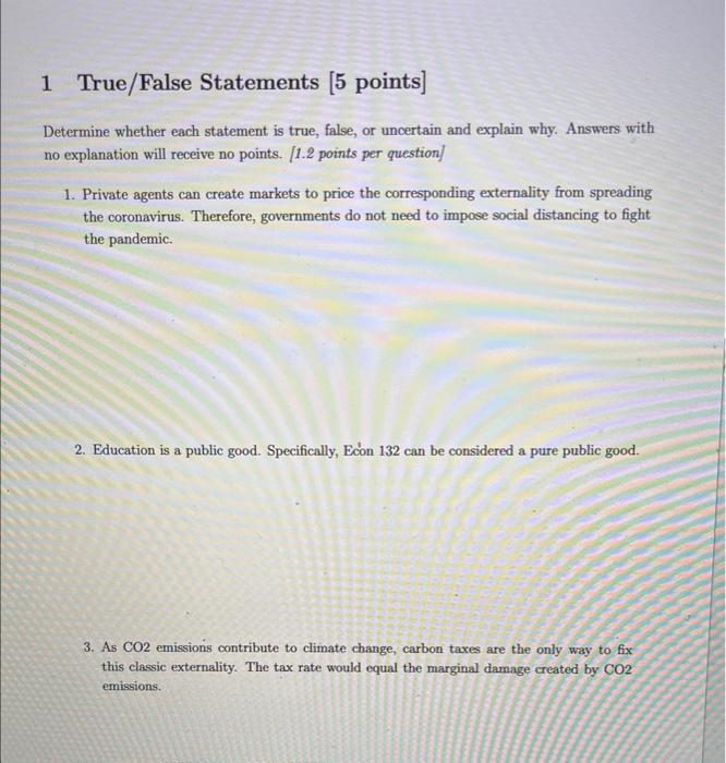 Solved 1 True/False Statements [5 points] Determine whether | Chegg.com