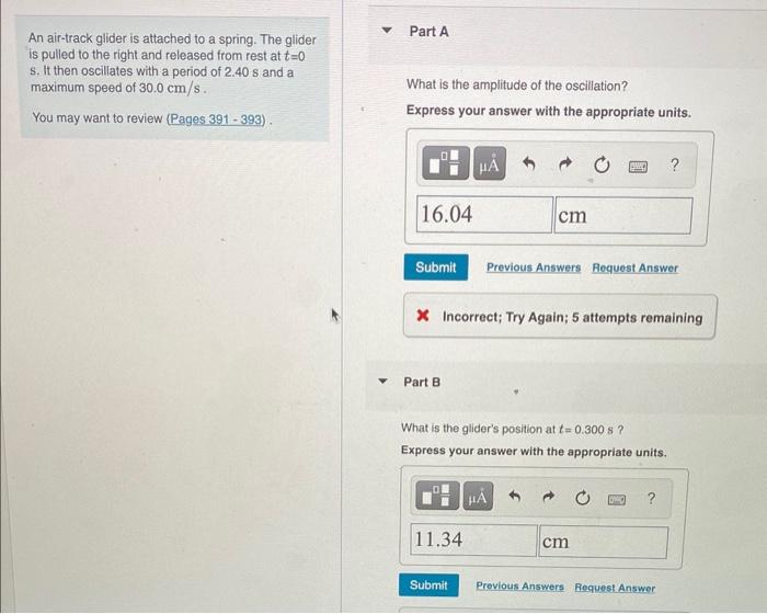 Solved An air-track glider is attached to a spring. The | Chegg.com
