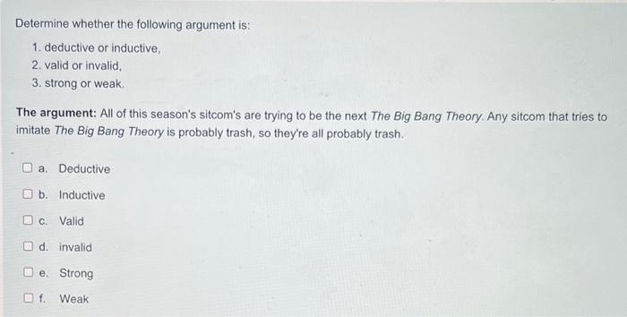 Determine whether the following argument is: 1. | Chegg.com