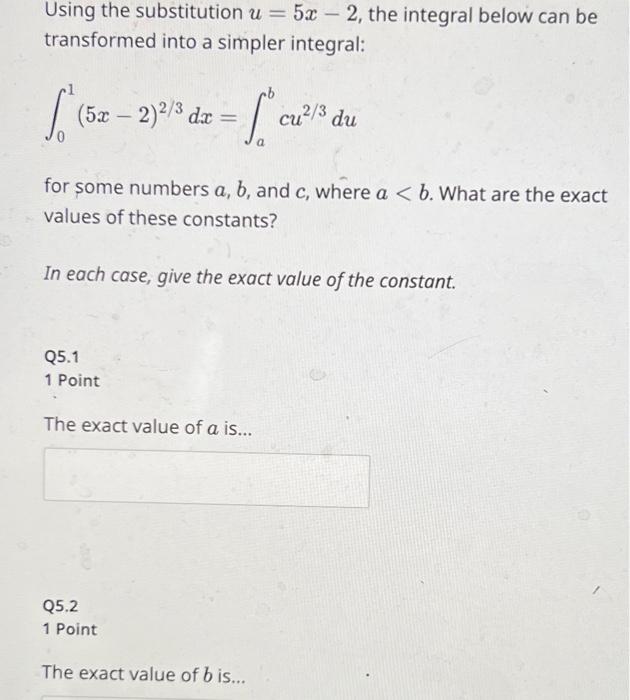 Solved Using the substitution u = 5x2, the integral below | Chegg.com