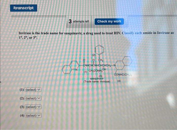 Solved Invirase is the trade name for sasquinavir, a drug | Chegg.com