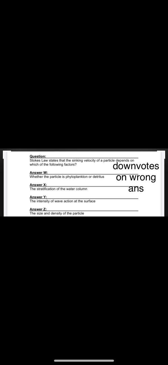 Solved Question: Stokes Law states that the sinking velocity | Chegg.com