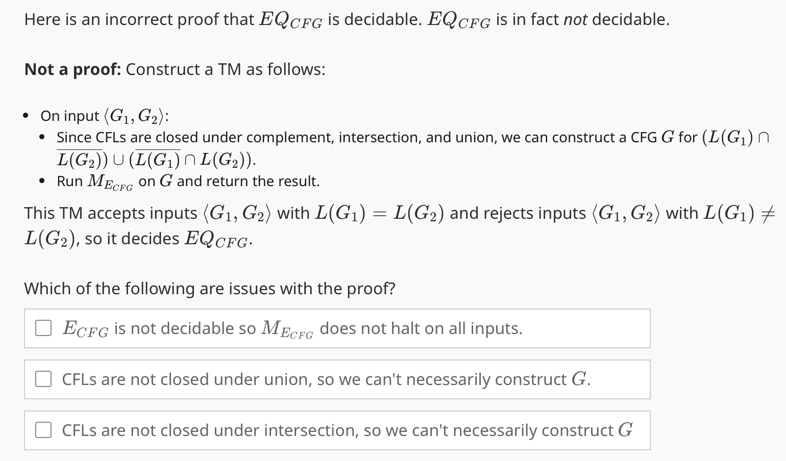 Solved Here is an incorrect proof that EQCFG ﻿is decidable. | Chegg.com