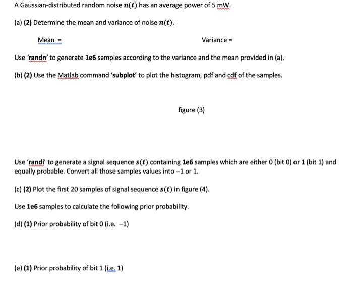 A Gaussian Distributed Random Noise Nt Has An 