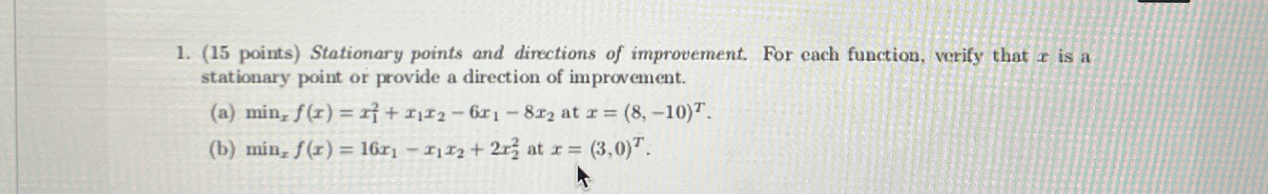 ( 15 ﻿points) ﻿Stationary points and directions of | Chegg.com