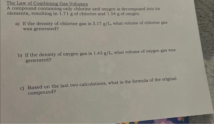 Solved The Law of Combining Gas Volumes A compound | Chegg.com