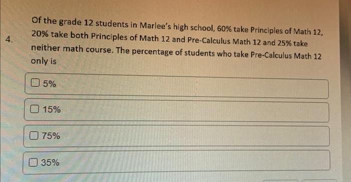 Solved Of the grade 12 students in Marlee's high school, 60% | Chegg.com