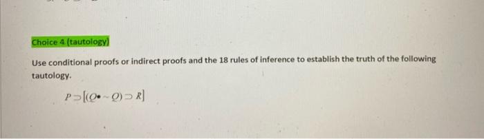 Solved Use conditional proofs or indirect proofs and the 18 | Chegg.com