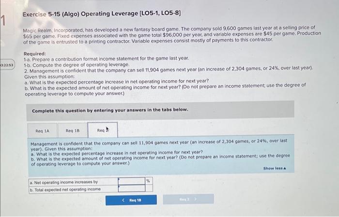 Solved Exercise 5-15 (Algo) Operating Leverage [LO5-1, | Chegg.com