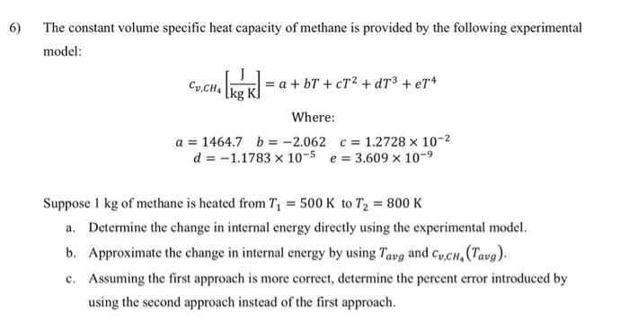 Solved The constant volume specific heat capacity of methane | Chegg.com