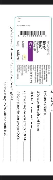 Solved a) Brand Name: b) Generic Name: c) Dosage Strength | Chegg.com