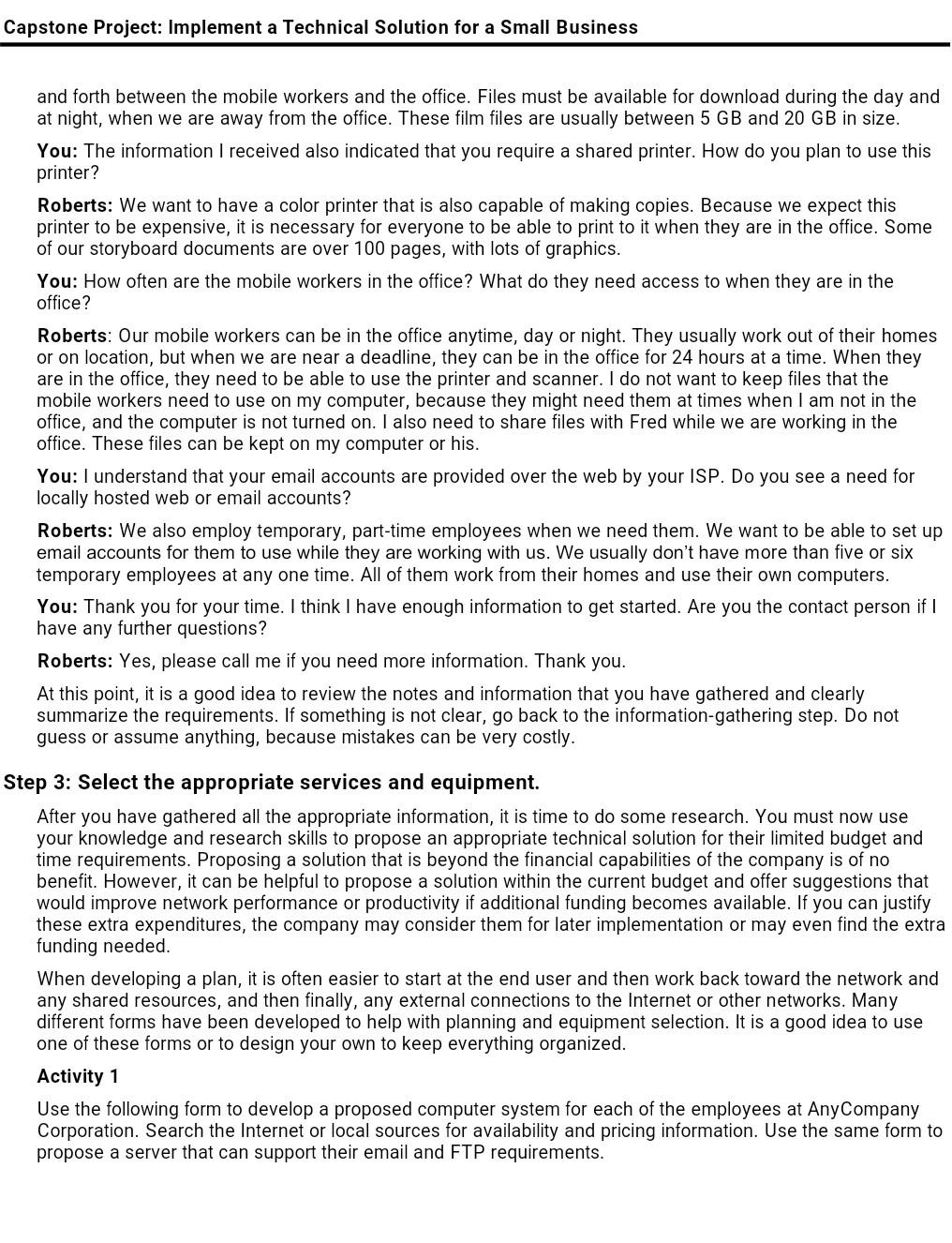 Solved Capstone Project: Implement a Technical Solution for | Chegg.com