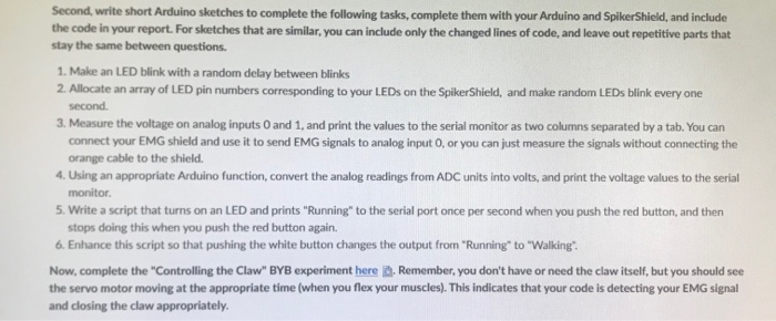 Second, write short Arduino sketches to complete the | Chegg.com