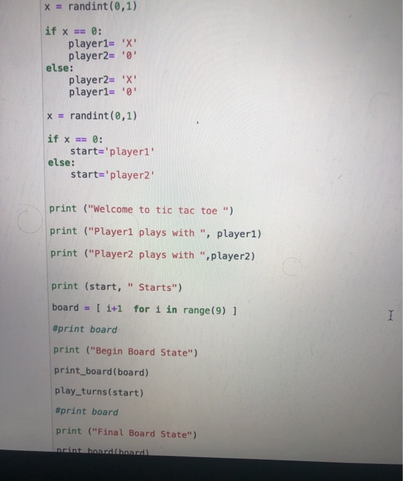Solved You Have To Define A Class Called Tictactoe Using The