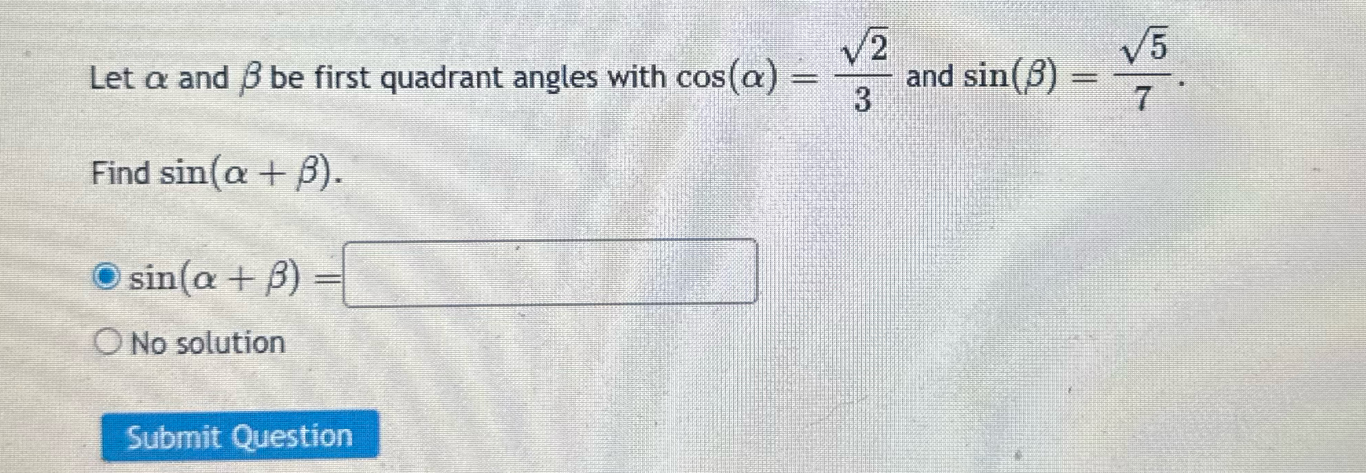 Solved Let α ﻿and β ﻿be first quadrant angles with | Chegg.com
