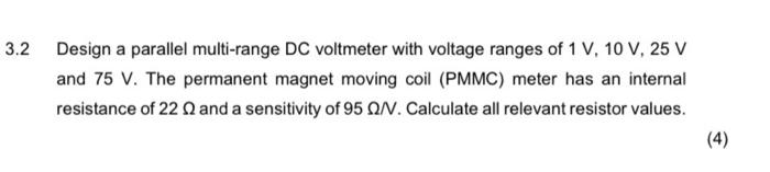 Solved Design a parallel multi-range DC voltmeter with | Chegg.com