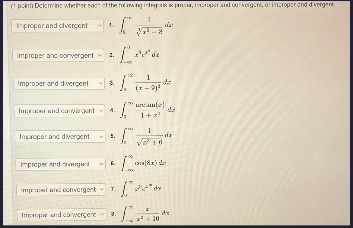 Solved (1 ﻿point) ﻿Determine whether each of the following | Chegg.com