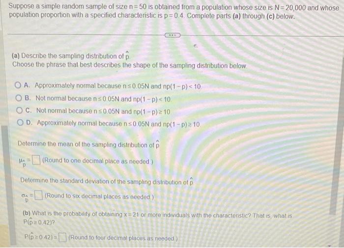 Solved suppose a simple random sample of size n=50 is | Chegg.com