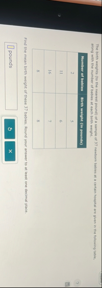 Solved The birth weights (to the nearest pound) ﻿of a sample | Chegg.com