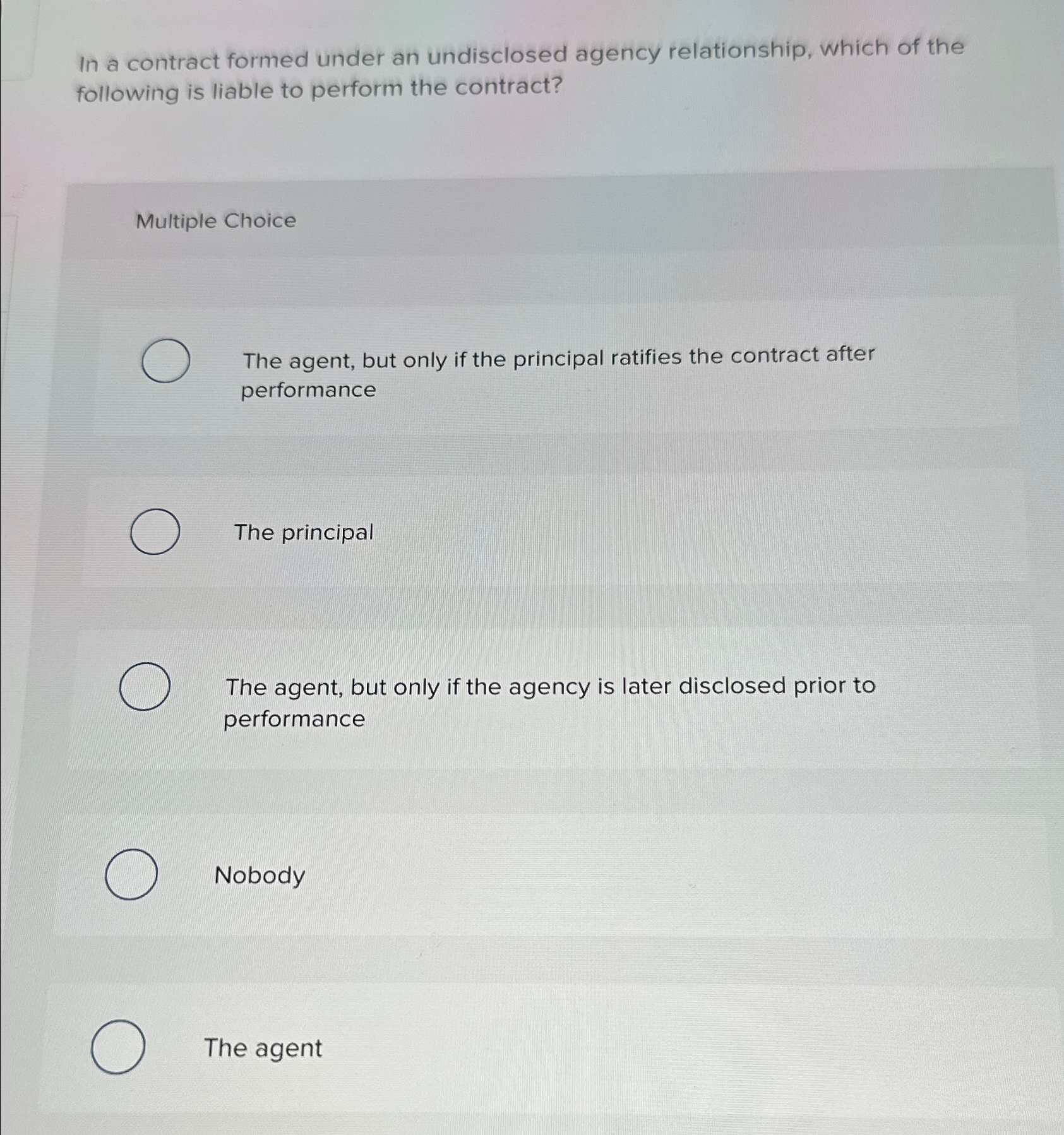 Solved In a contract formed under an undisclosed agency | Chegg.com