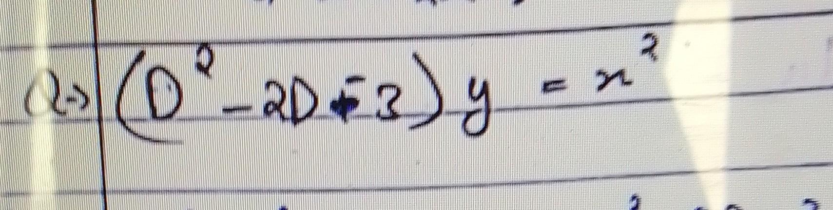 Solved (D2−2D+3)y=x2 | Chegg.com