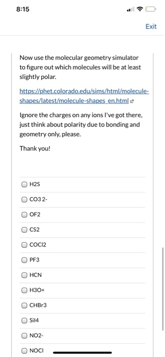 Solved 8:15 Exit Now use the molecular geometry simulator to | Chegg.com