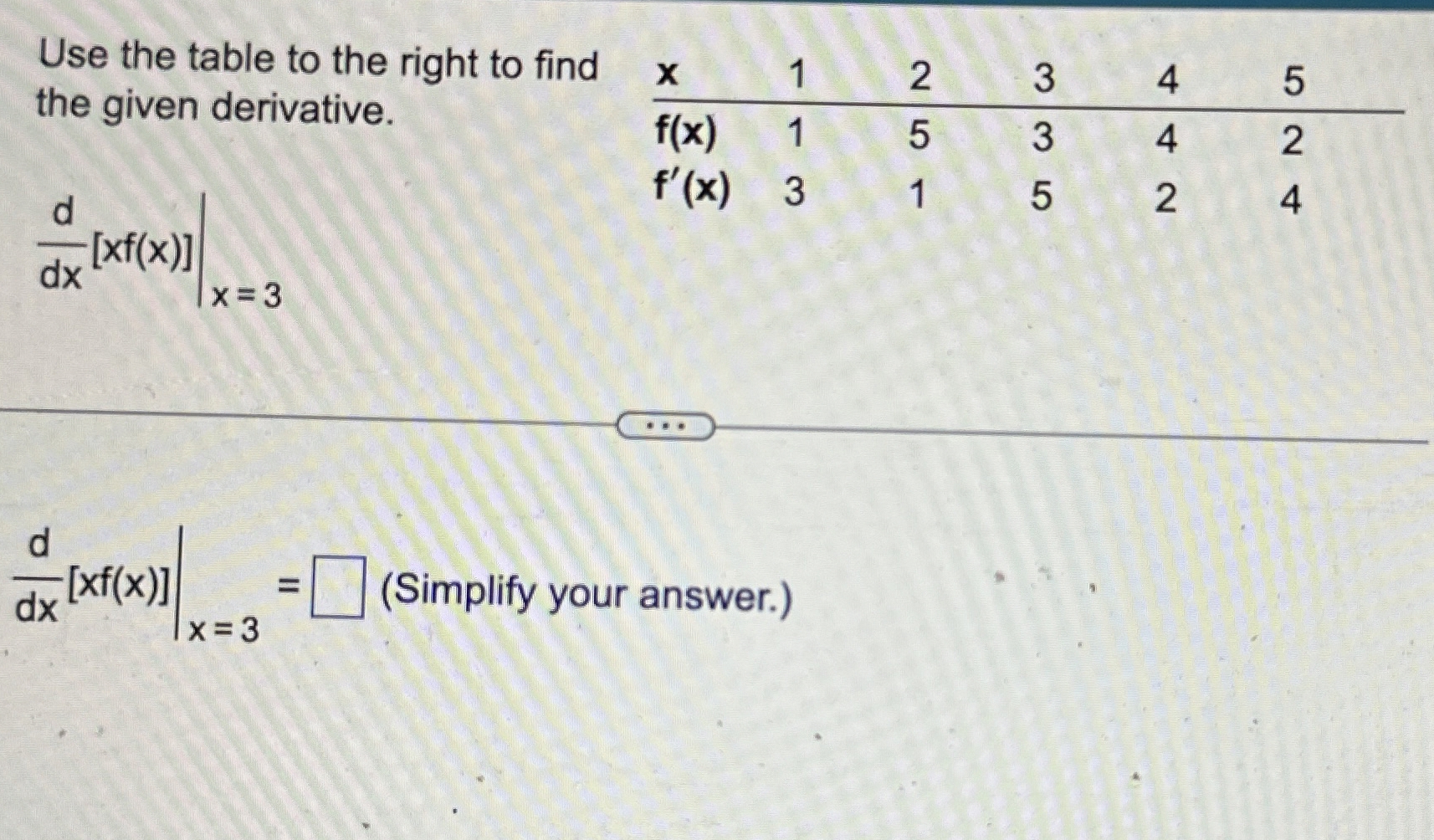 Solved Use the table to the right to find the given | Chegg.com