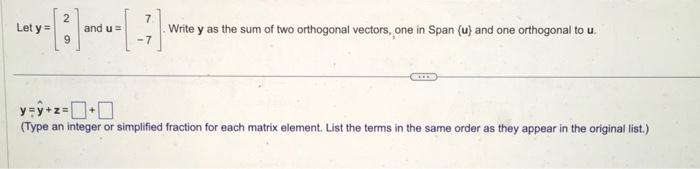 Solved Let \\( \\mathbf{y}=\\left[\\begin{array}{l}2 \\\\ | Chegg.com